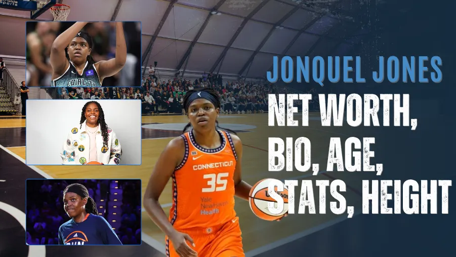 Jonquel Jones Bio: Height, Age, Wife, College, Parents, Net Worth, Contract, Salary & Jersey
